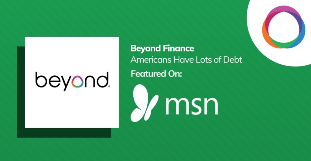 In the News | Beyond Finance's U.S. Survey About Personal Debt Makes ...